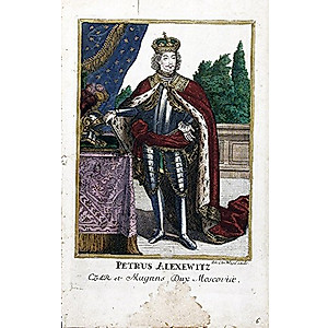 [Peter the Great] Petrus Alexewitz Czar et Magnus Dux Moscoviµ