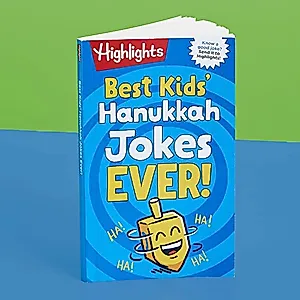 Best Kids' Hanukkah Jokes Ever!: Over 500 Hilarious Jokes for Hanukkah and Jewish Holidays, Fun-Filled Holiday-Th emed Joke Book for Kids 6-12 (Highlights Joke Books)