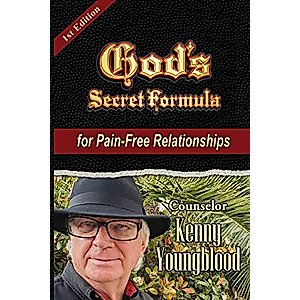 God's Secret Formula: for Pain-Free Relationships