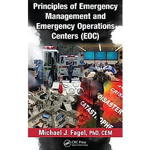 Principles of Emergency Management and Emergency Operations Centers (EOC)