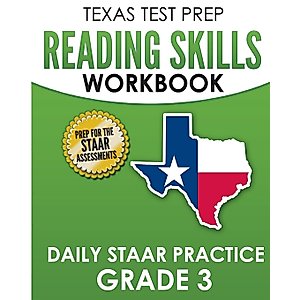 TEXAS TEST PREP Reading Skills Workbook Daily STAAR Practice Grade 3: Preparation for the STAAR Reading Tests