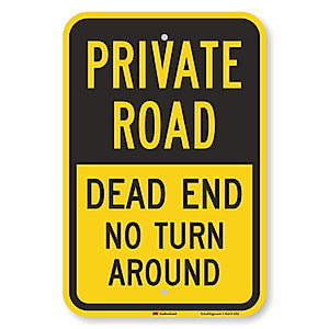 SmartSign Private Road Sign, Dead End Sign, Private Driveway Sign, 12 x 18 Inches 3M Engineer Grade Reflective Aluminum
