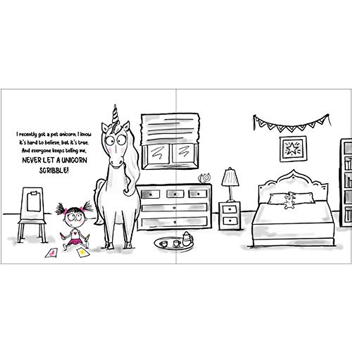 Never Let a Unicorn Scribble! (Funny Unicorn Picture Book series For Ages 4-8)