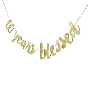 60 Years Blessed Banner - 60th Birthday Banner,60th Birthday Banner Party Decorations,60th Anniversary Banner,60 Birthday Banner Sign