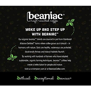 beaniac Organic Full On French Roast, Dark Roast, Single Serve Compostable K Cup Coffee Pods, Organic Arabica Coffee, Keurig Brewer Compatible, 30 Count