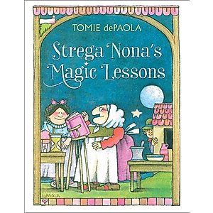 Strega Nona's Magic Lessons (A Strega Nona Book)