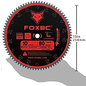 FOXBC 10-Inch Saw Blade 80-Tooth TCG for Aluminum and Non-Ferrous Metal & Plastic Cutting with 5/8-Inch Arbor
