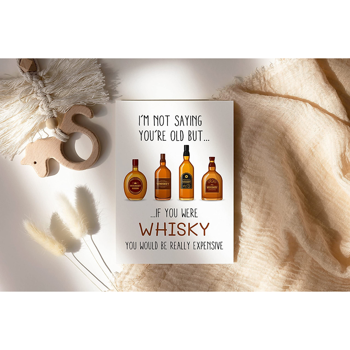 LissiArt97 I'm Not Saying You're Old - But If You Were Whiskey I'd Sniff You First Card - Funny Birthday Card - Silly Birthday Card For Her Or Him - Greeting Card