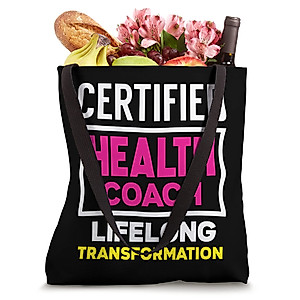 Certified Health Coach - Funny Lifestyle Tote Bag