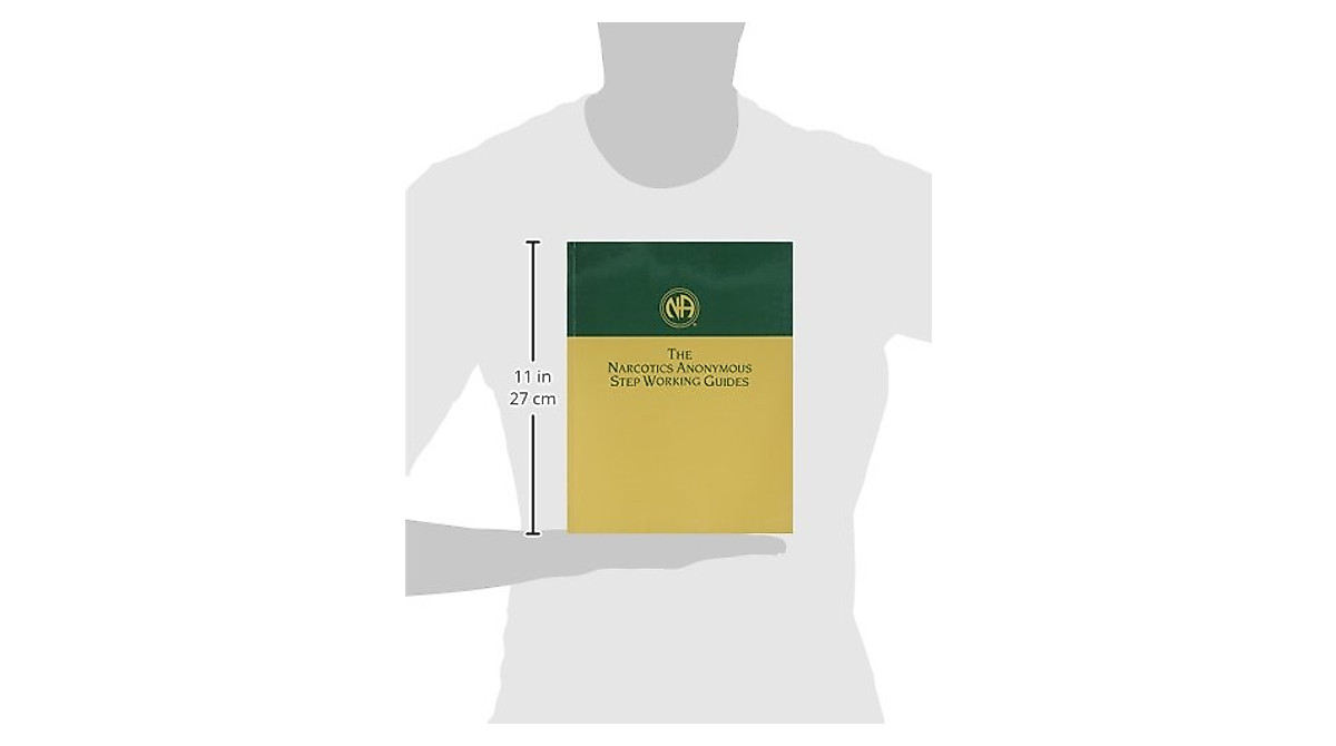Narcotics Anonymous Step Working Guides for Recovery & Self-Help