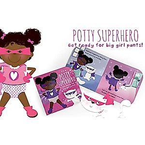I'm a Potty Superhero: Get Ready For Big Girl Pants! Children's Potty Training Board Book