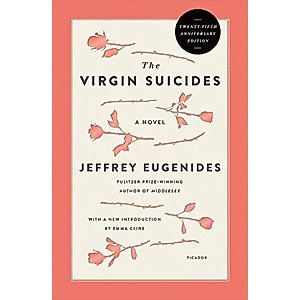 The Virgin Suicides: A Novel (Twenty-Fifth Anniversary Edition) (Picador Modern Classics, 2)