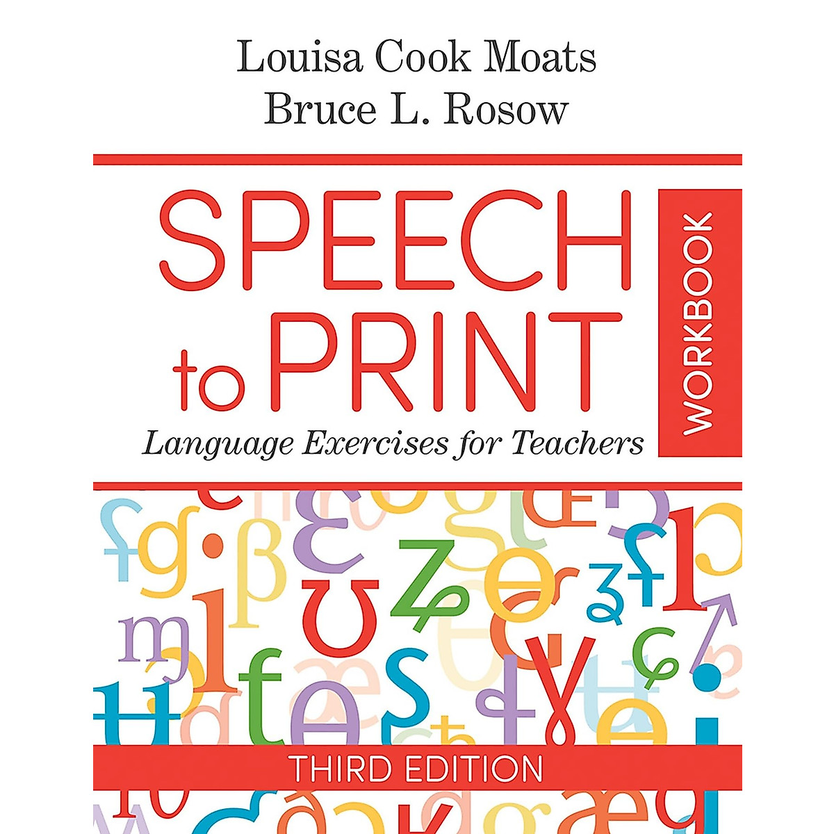 Speech to Print Workbook: Language Exercises for Teachers