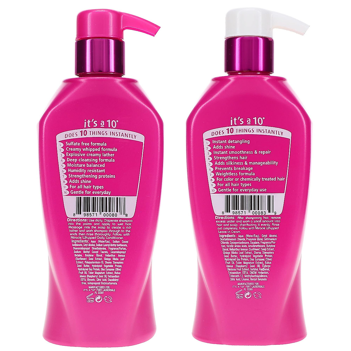 It's a 10 Miracle Whipped Shampoo and Conditioner