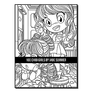 100 Chibi Girls: An Adult Coloring Book Collection with Cute Girls, Fantasy, Horror, Christmas, and More!