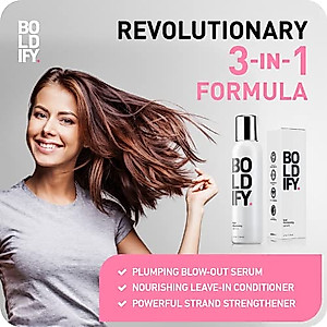 Boldify Hair Thickening Serum - Best Hair Thickening Products for Women & Men, Instant Hair Thickener - Natural 3-in-1 Hair Volumizer for Fine Hair, Conditioner, & Plumping Blow Dryer Treatment - 4oz