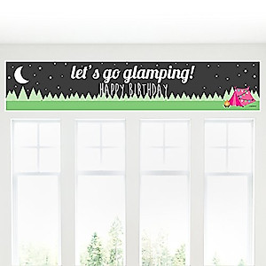 Big Dot of Happiness Let's Go Glamping - Camp Glamp Happy Birthday Decorations Party Banner