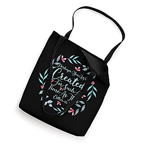 Perhaps You Were Created For Such A Time As This Esther 4:14 Tote Bag