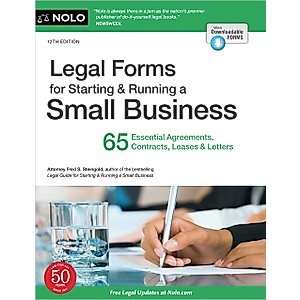 Legal Forms for Starting & Running a Small Business: 65 Essential Agreements, Contracts, Leases & Letters
