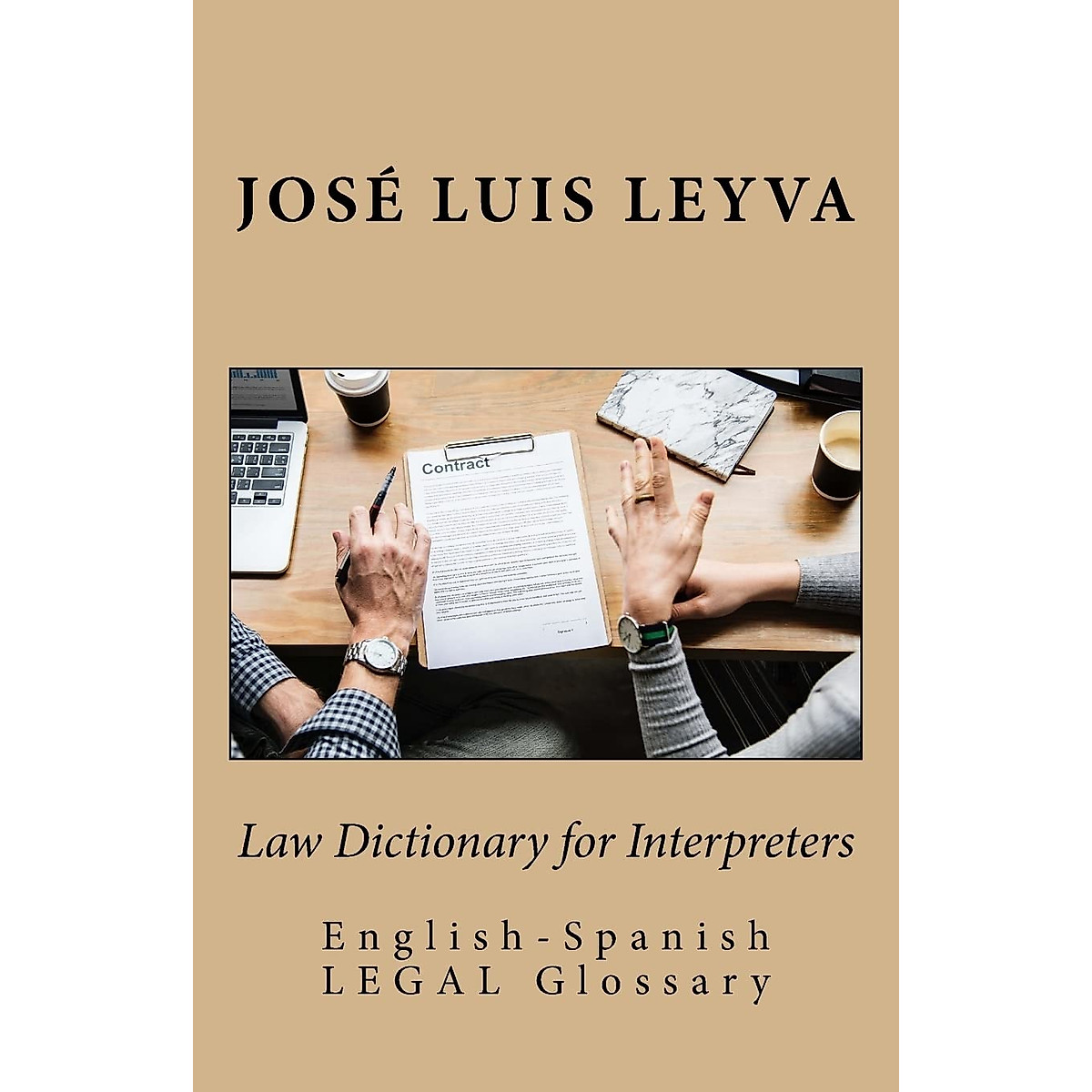 Law Dictionary for Interpreters: English-Spanish LEGAL Glossary