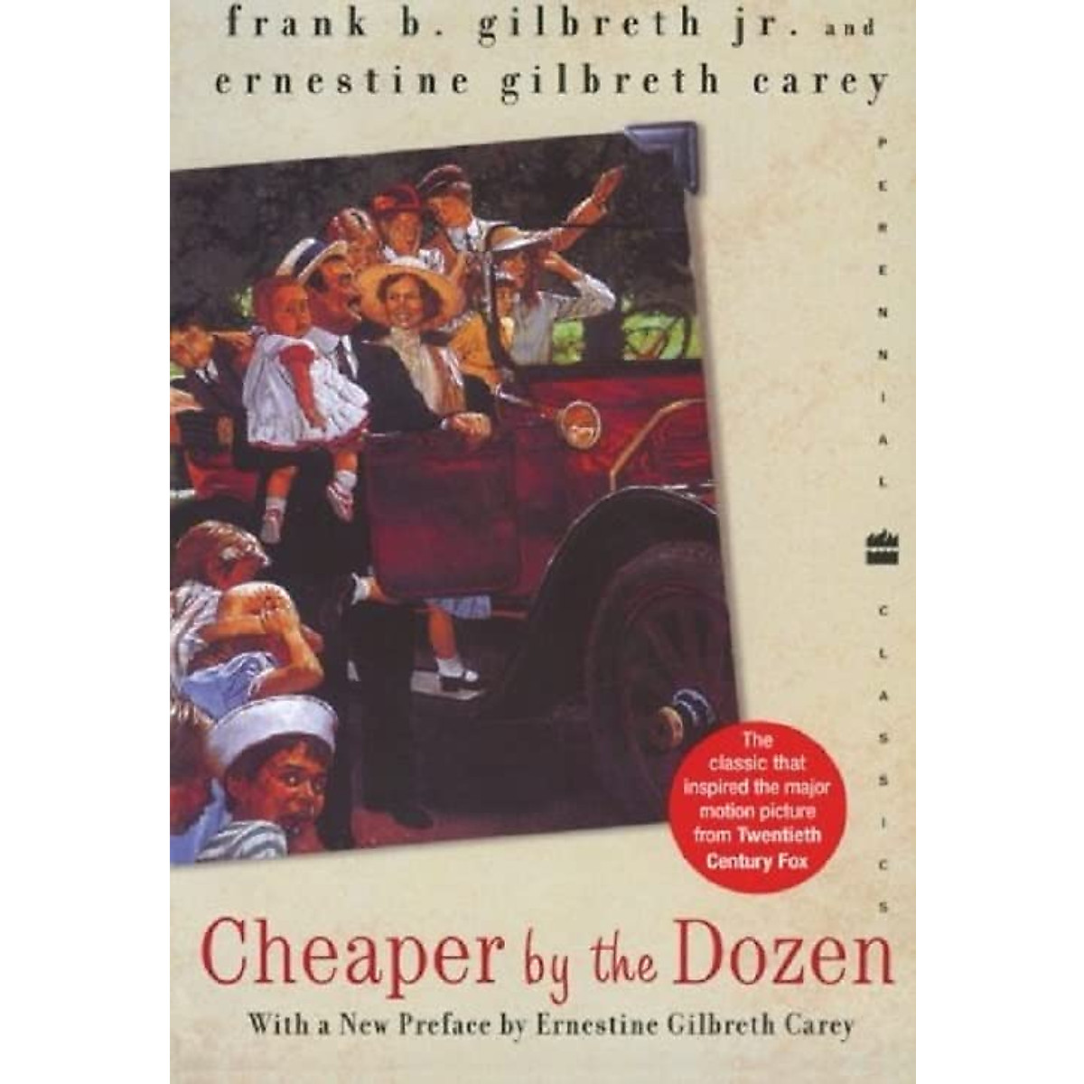 Cheaper by the Dozen (Perennial Classics)