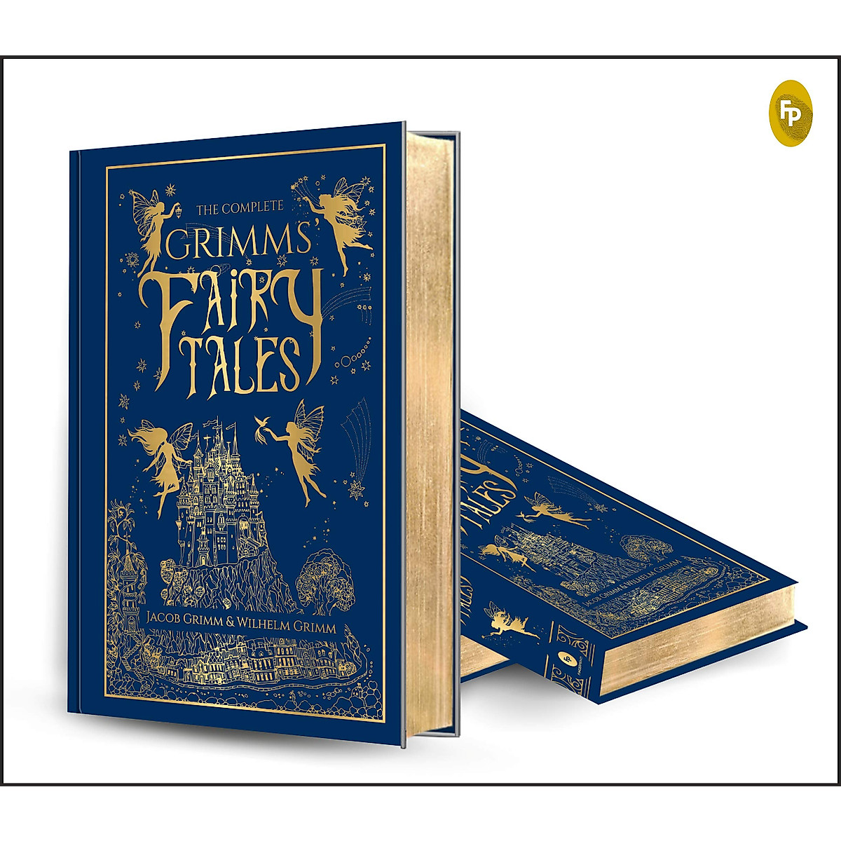 The Complete Grimms' Fairy Tales (Complete Grimms' Fairy Tales; Fingerprint! Classics)