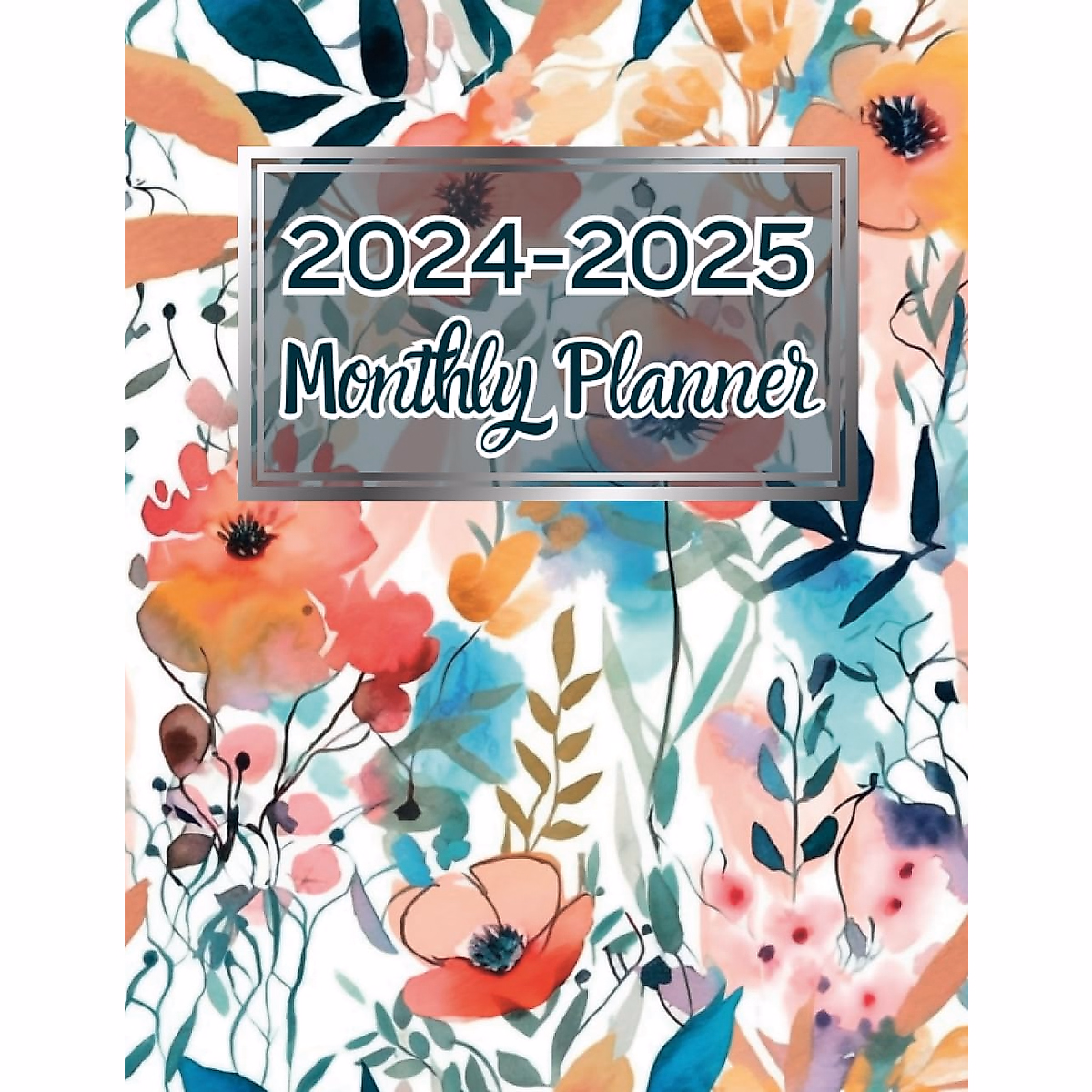 2024-2025 Monthly Planner: Two Year Schedule Organizer (January 2024 Through December 2025) with Federal Holidays and Motivational Quotes | Pretty Floral Cover