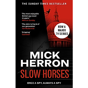 Slough House Thriller Series Books 1 - 6 Collection Box Set by Mick Herron (Slow Horses, Dead Lions, Real Tigers, Spook Street, London Rules & Joe Country)
