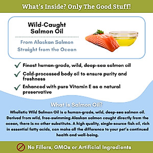 Wholistic Pet Organics Salmon Oil: Deep Sea Wild Alaskan Salmon Oil for Dogs and Cats - Natural Omega 3 Dog Fish Oil Supplement with EPA and DHA for Skin, Coat, Heart and Nervous System Health