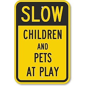 SmartSign "Slow - Children And Pets At Play" Sign | 12" x 18" 3M High Intensity Grade Reflective Aluminum