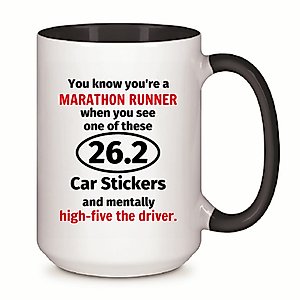 You are a Marathon Runner when see 262 Car stickers and mentally the driver 11oz 15oz Inner Color Accent Mug