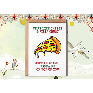 NTVShop We're Like Cheese & Pizza Crust - Funny Dirty Cheeky Birthday Card - For Women Her Adult Friend - Pizza Card