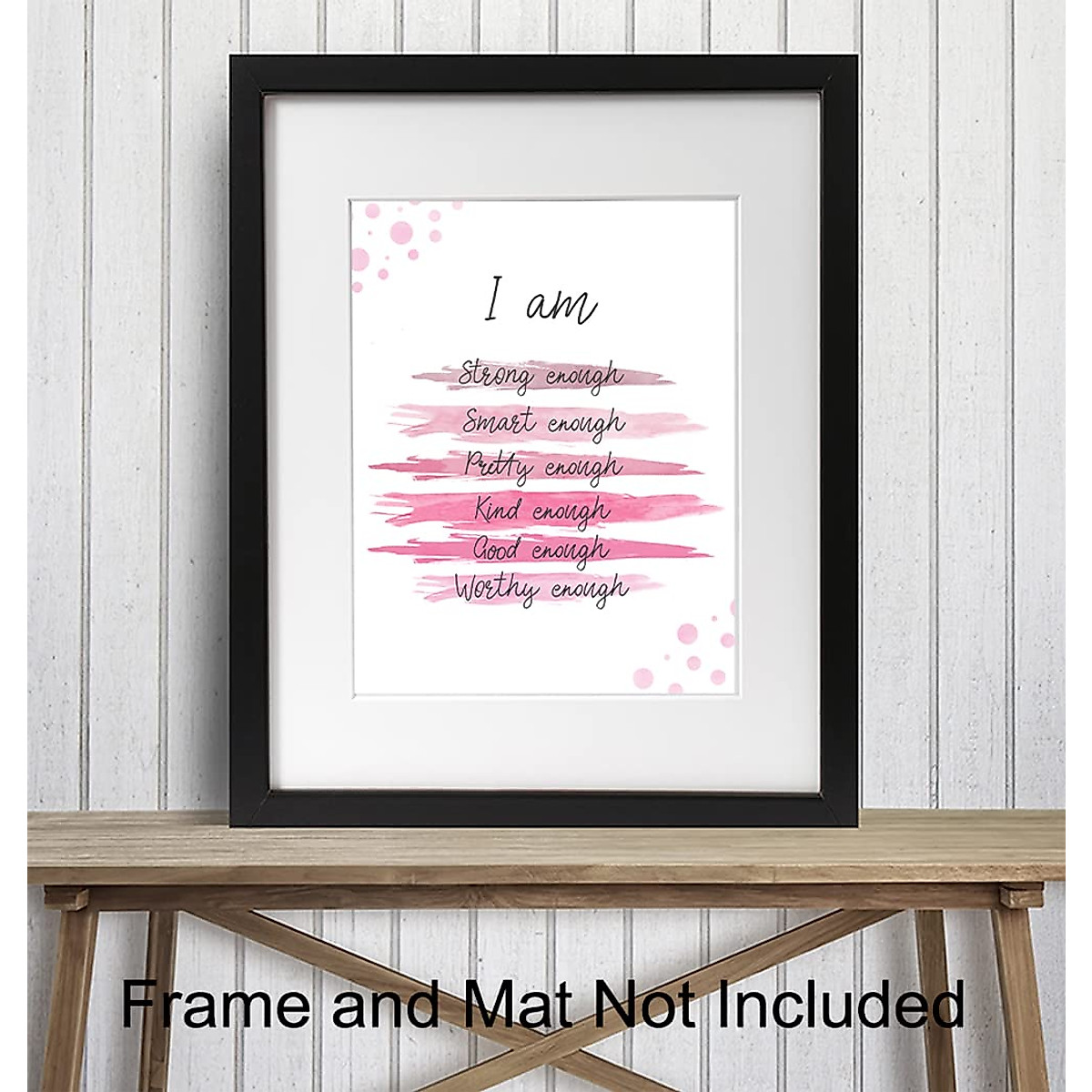 Positive Quotes Wall Decor - Positive Affirmations for Women - Motivational Wall Art - Encouraging Wall Decor - Encouragement Gifts for Women - Inspirational Wall Decor Posters - 8x10 UNFRAMED