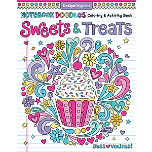 Notebook Doodles Sweets & Treats: Coloring & Activity Book (Design Originals) 32 Scrumptious Designs; Beginner-Friendly Empowering Art Activities for Tweens, on Extra-Thick Perforated Pages
