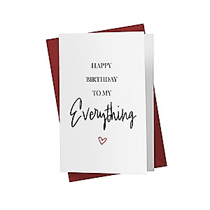 Sweet Birthday Card for Men Women, Large 5.5 x 8.5 Romantic Birthday Card for Him Her, Happy Birthday Card for Boyfriend, Birthday Card for Husband Wife Girlfriend, Karto My Everything
