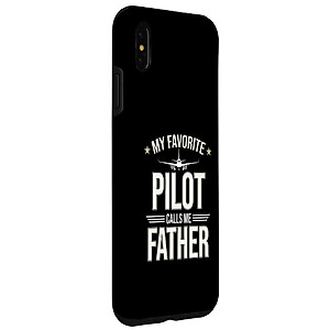 iPhone XS Max Pilot Calls Me Father Airplane Aviation Helicopter Graphic Case