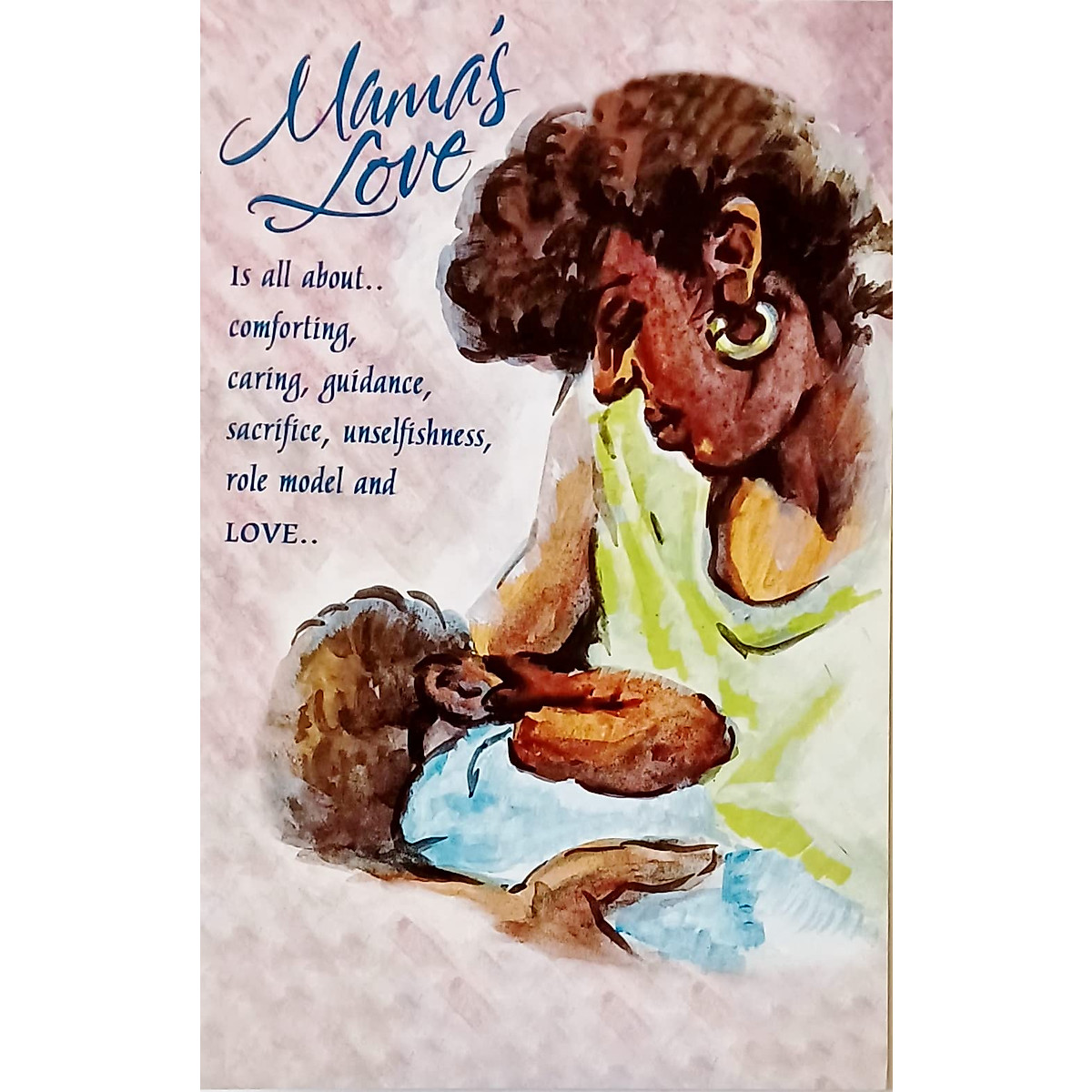 Greeting Card Mama's Love - From You I Learned To Believe That Anything Is Possible - Black African American Happy Birthday To Mom Mother