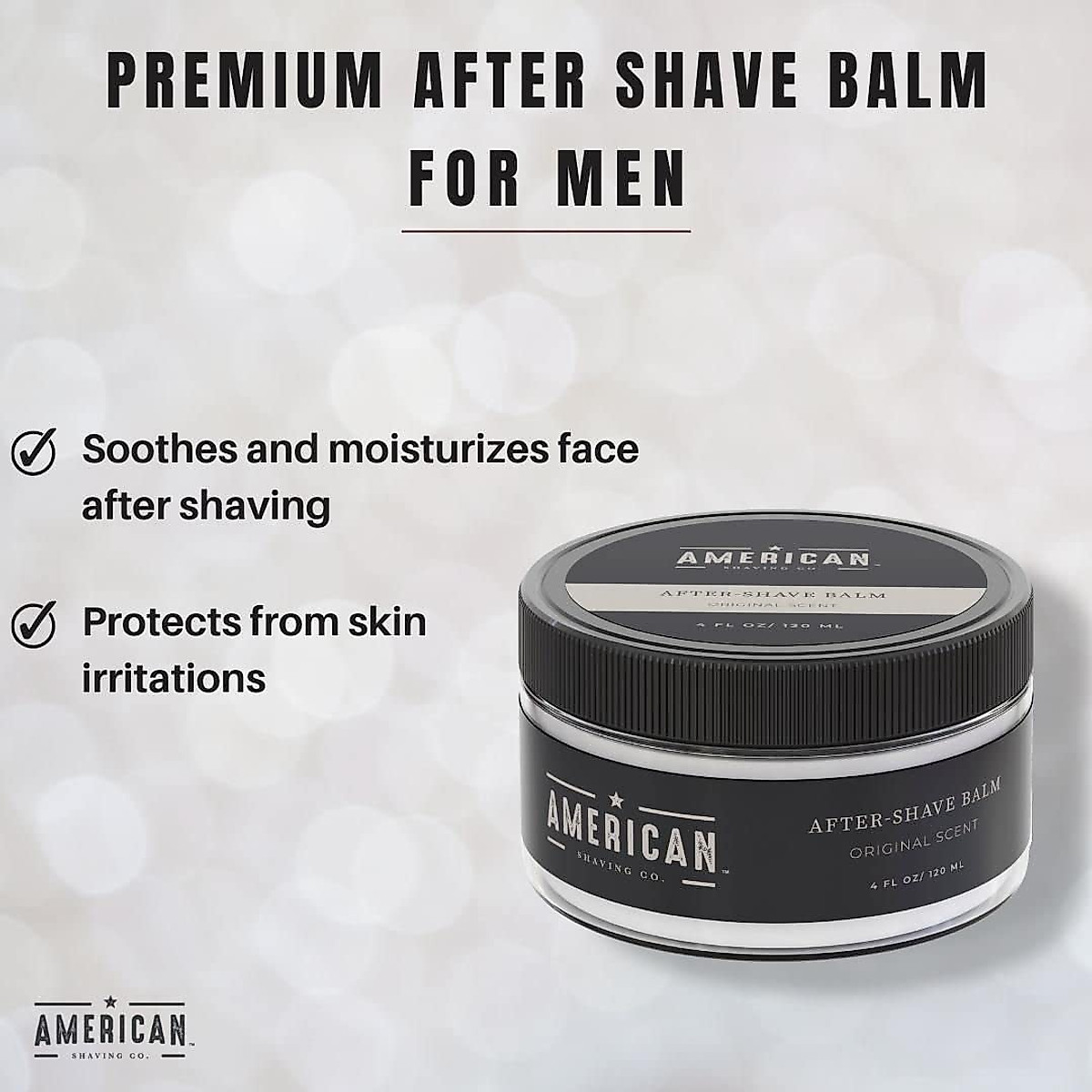 After Shave Balm for Smooth (Original Scent), Silky & Irritation Free Skin, Soothes and Moisturizes Face After Shaving, Treats Redness & Razor Burn, Post Shave Lotion by American Shaving Co - 4 Oz