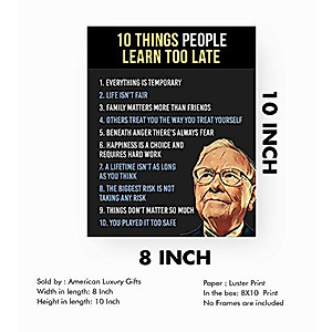 Warren Buffett Quotes- Ten Things People Learn Too Late- Motivational Wall Art Print with Silhouette Image, Inspirational Wall Decor For Home Decor, Office Decor & School Decor. Unframed-8x10"