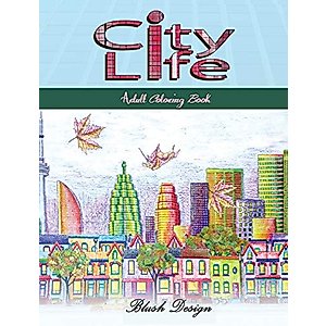 City Life: Adult Coloring Book