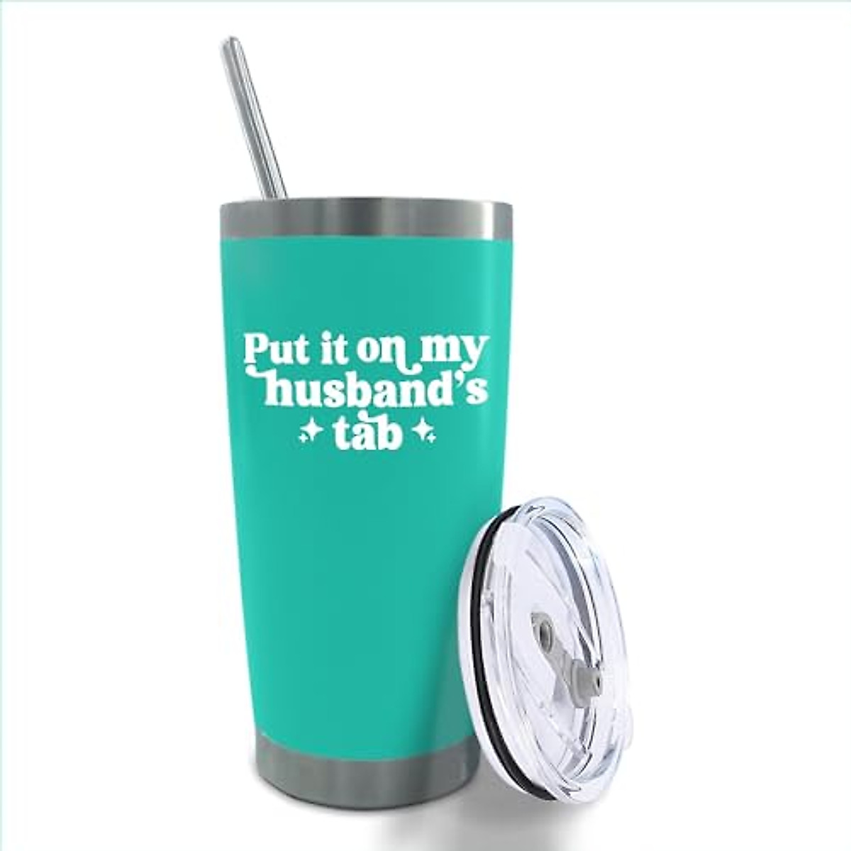 liabiliies put it on my husbands tab Tumbler Coffee Tumblers 20 oz Tumbler with Lid and Straw Insulated Tumblers Stainless Steel Tumbler
