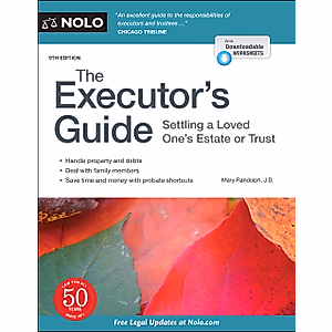 Executor's Guide, The: Settling a Loved One's Estate or Trust