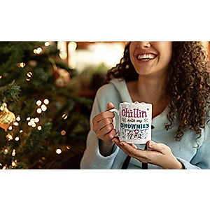 Chillin' With My Snowmies. Funny Snowflake & Snowman Print Christmas Coffee & Tea Mug, Hot Cocoa Cup, Winter Stuff, Supplies, Stockings & Gag Giftables For Girls, Boys, Men, And Women (15oz)