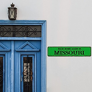 Gate Home Décor Metal Signs Outdoor Back Home Again in Missouri Decorative Gifts Posters USA American State Outline Customized Metal Plaque for Pubs Club Front Door Terrace Wall Décor 4x18in