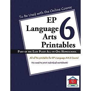 EP Language Arts 6 Printables: Part of the Easy Peasy All-in-One Homeschool
