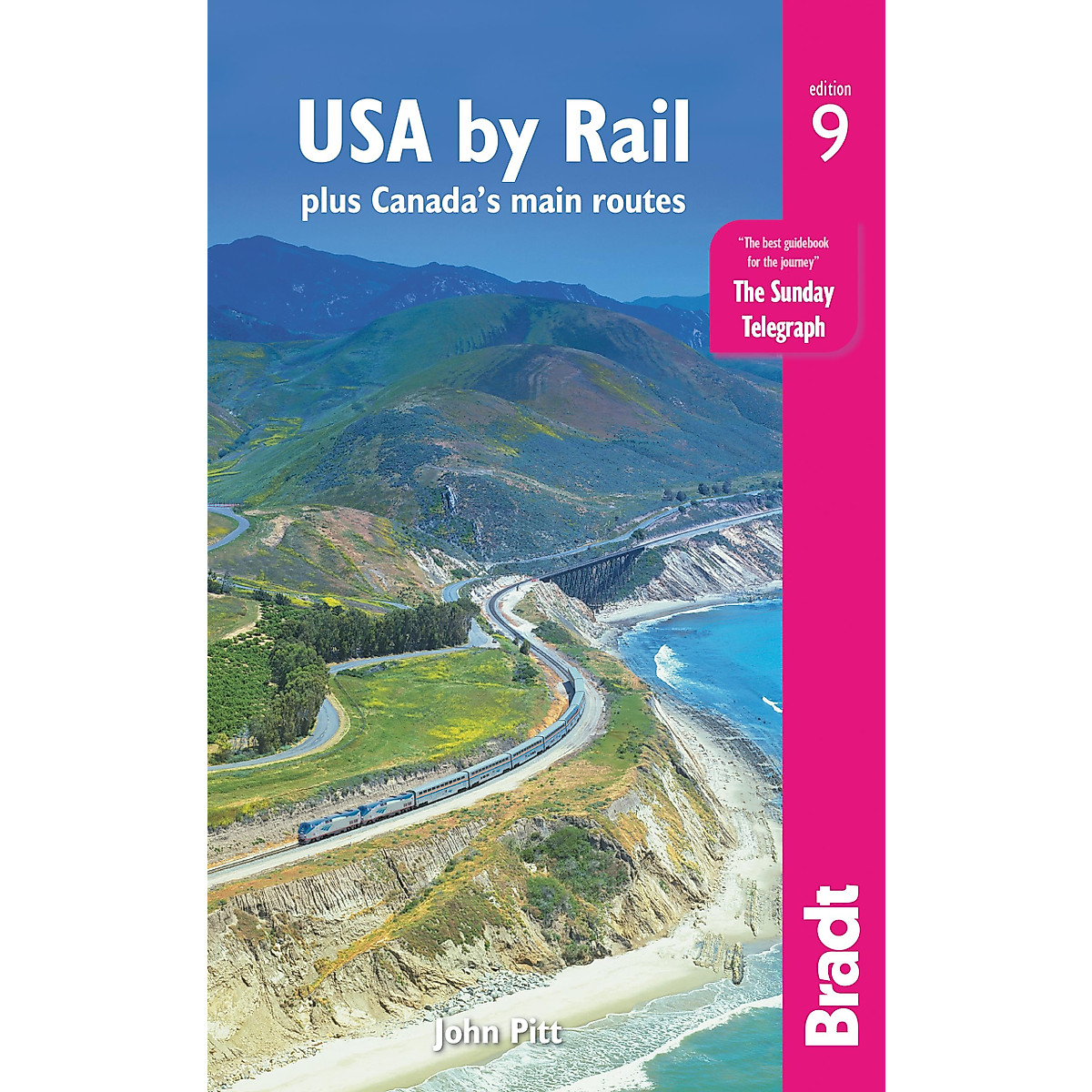 USA by Rail: plus Canada's main routes (Bradt Travel Guide)