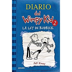 La ley de Rodrick / Rodrick Rules (Diario Del Wimpy Kid) (Spanish Edition)