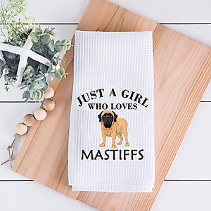 BDPWSS Mastiff Dog Gift Mastiff Mom Gift Mastiff Lover Gift Just a Girl Who Loves Mastiffs Kitchen Towel for Mastiff Owner (Girl Love Mastiffs TW)