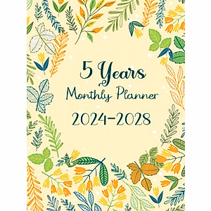 2024-2028 Monthly Planner 5 Years: Calendar Schedule Organizer 2024-2028, At a Glance 60 Months Monthly & Weekly Schedule Organizer & Agenda, 171 Pages.