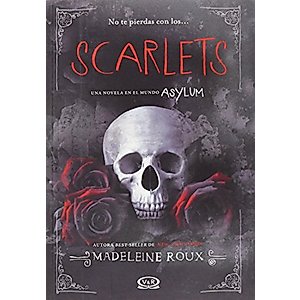 Scarlets (Asylum) (Spanish Edition)